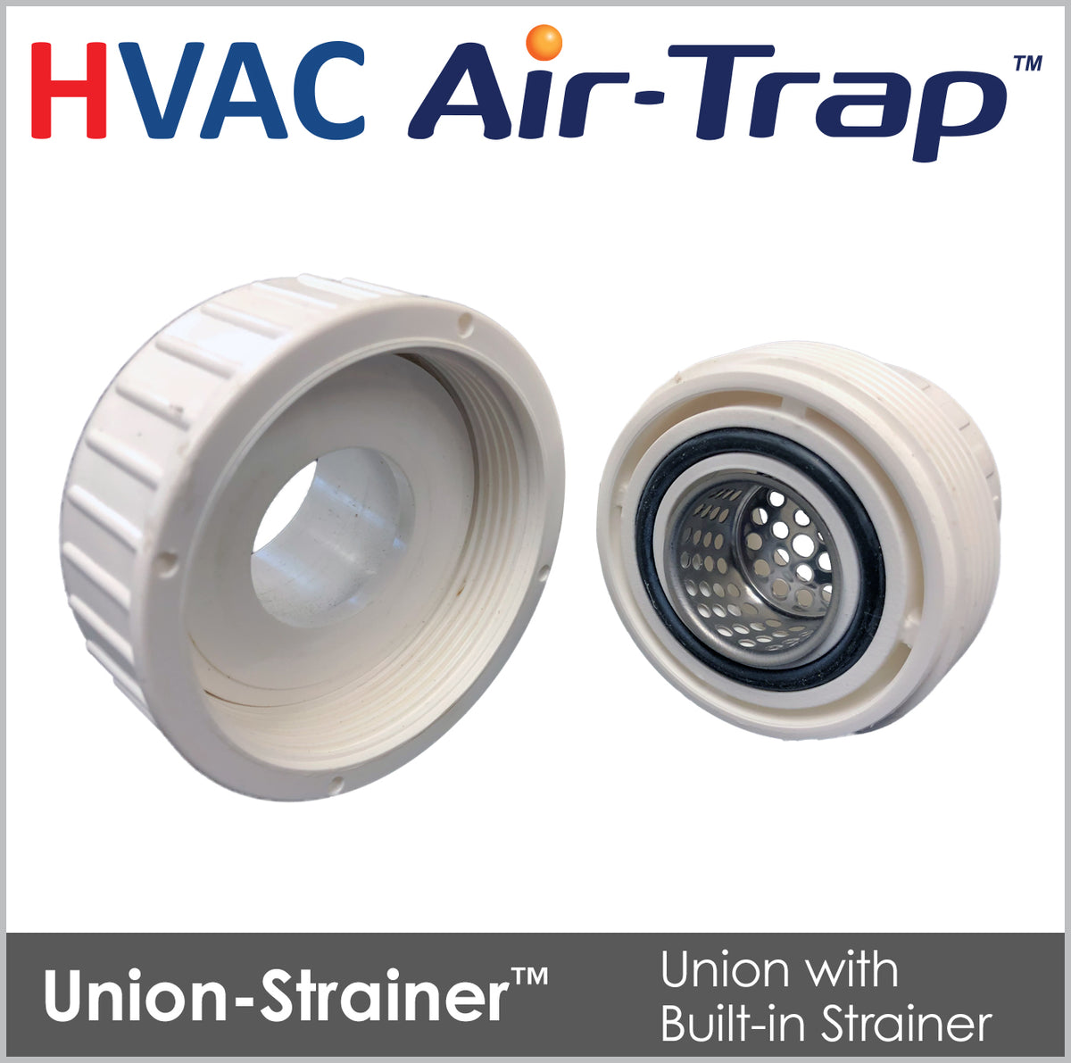 Union-Strainer™ - Unions with Built-in Strainer for HVAC Condensate ...